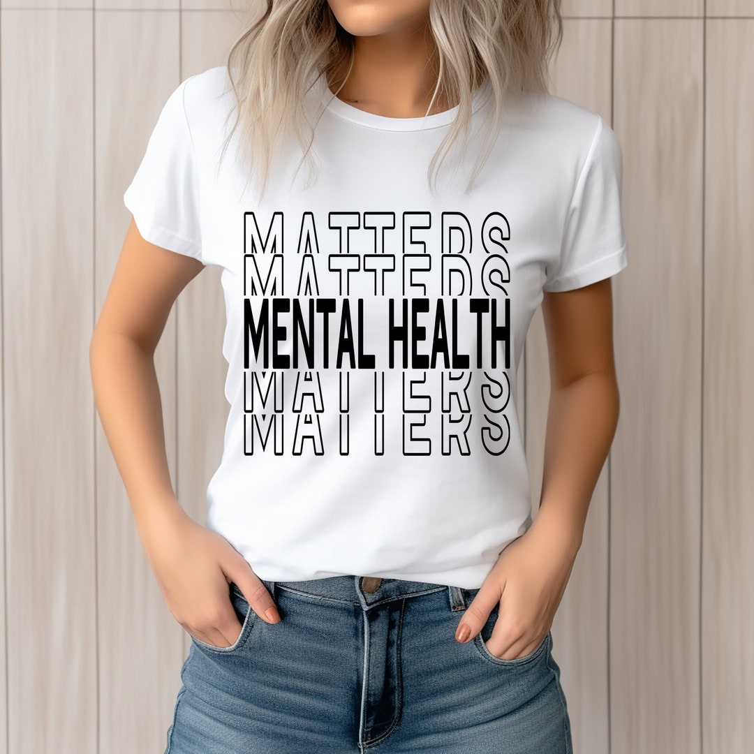 Mental Health Matters Svg Png, You Matter Png, Self Love Svg, Meatal ...
