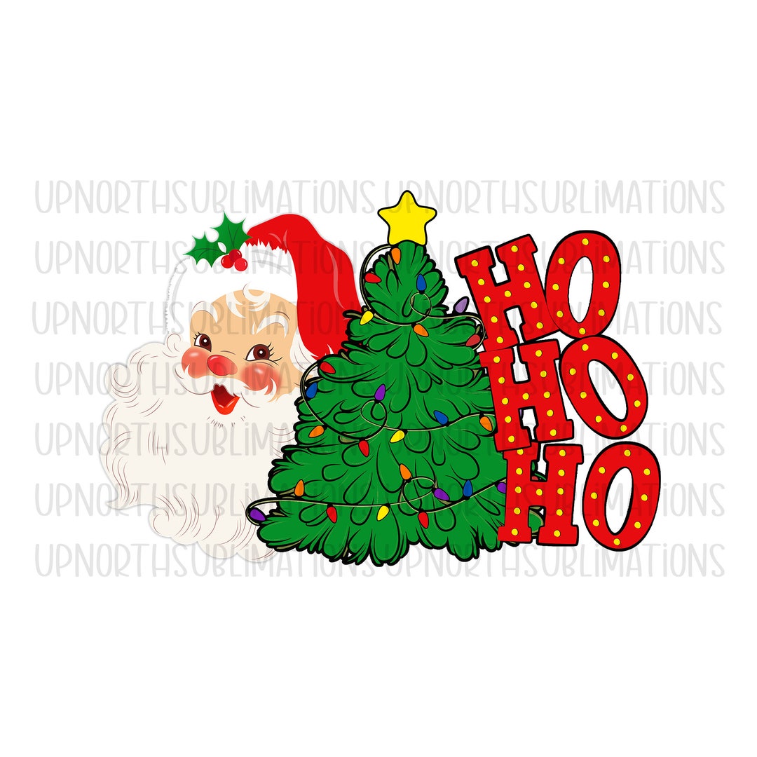 Santa Ho Ho Ho Png, Retro Christmas Png, Santa Sublimation, Holiday ...