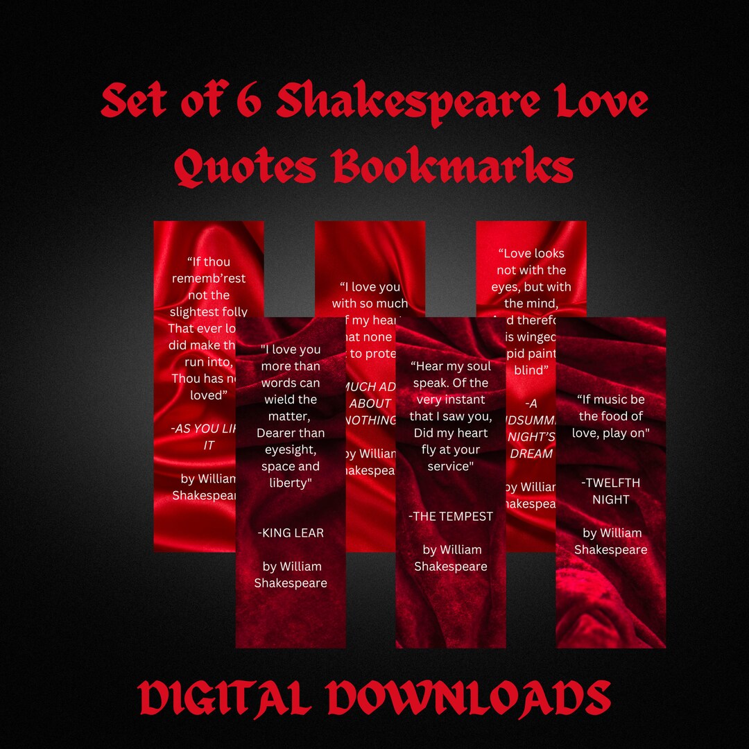 Set of 6 Shakespeare Love Quote Bookmarks (DIGITAL DOWNLOAD) - Etsy