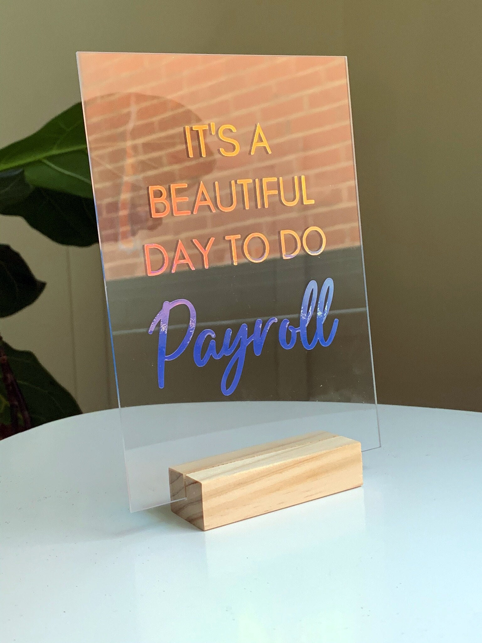 Personalized Payroll Sign: Acrylic Desk Decor, Corporate Gift - Etsy