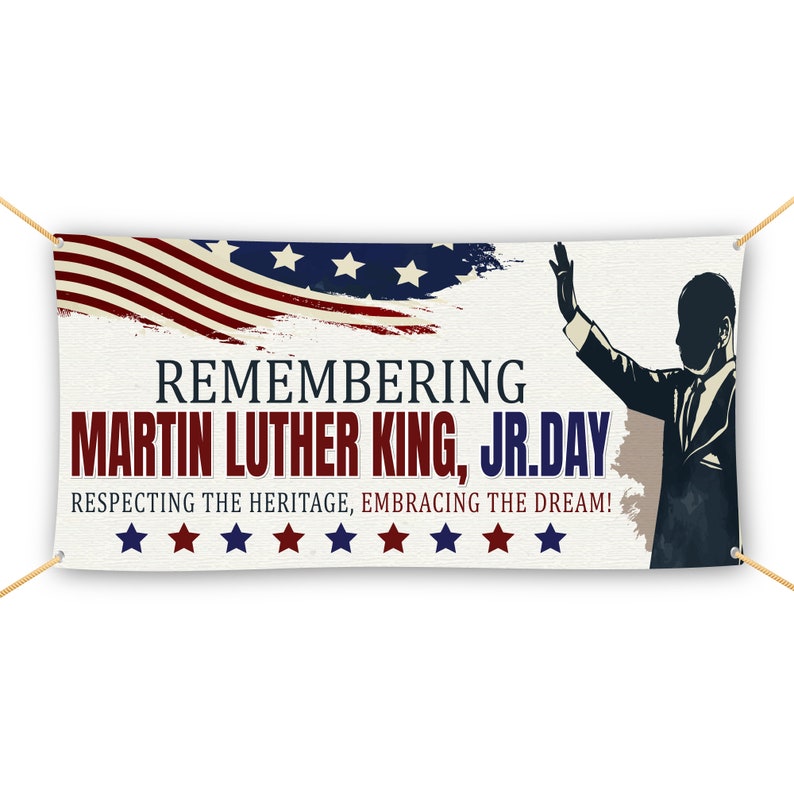 Martin Luther King Day Banner Sign, Personalized 13 Oz Heavy Duty ...