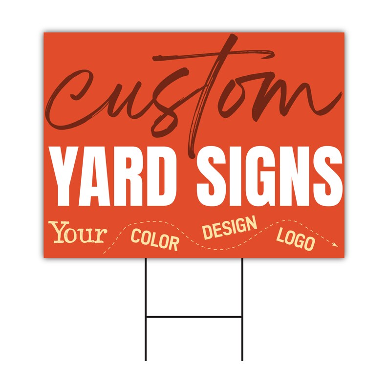 Personalized Yard Sign Design, Coroplast Custom Yard Sign,custom Lawn ...