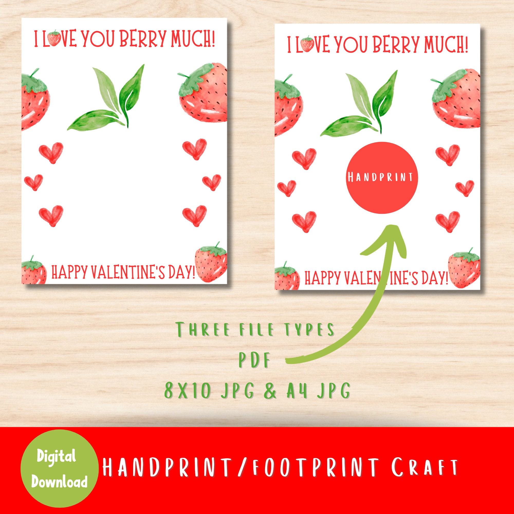 I Love You BERRY Much Valentines Day Activities, Printable Handprint ...