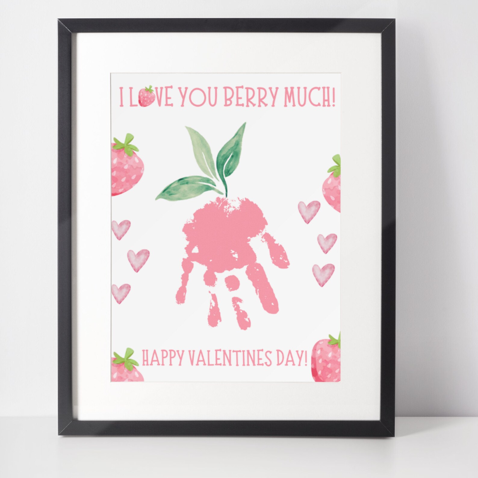 I Love You BERRY Much Valentines Day Activities, Printable Handprint ...