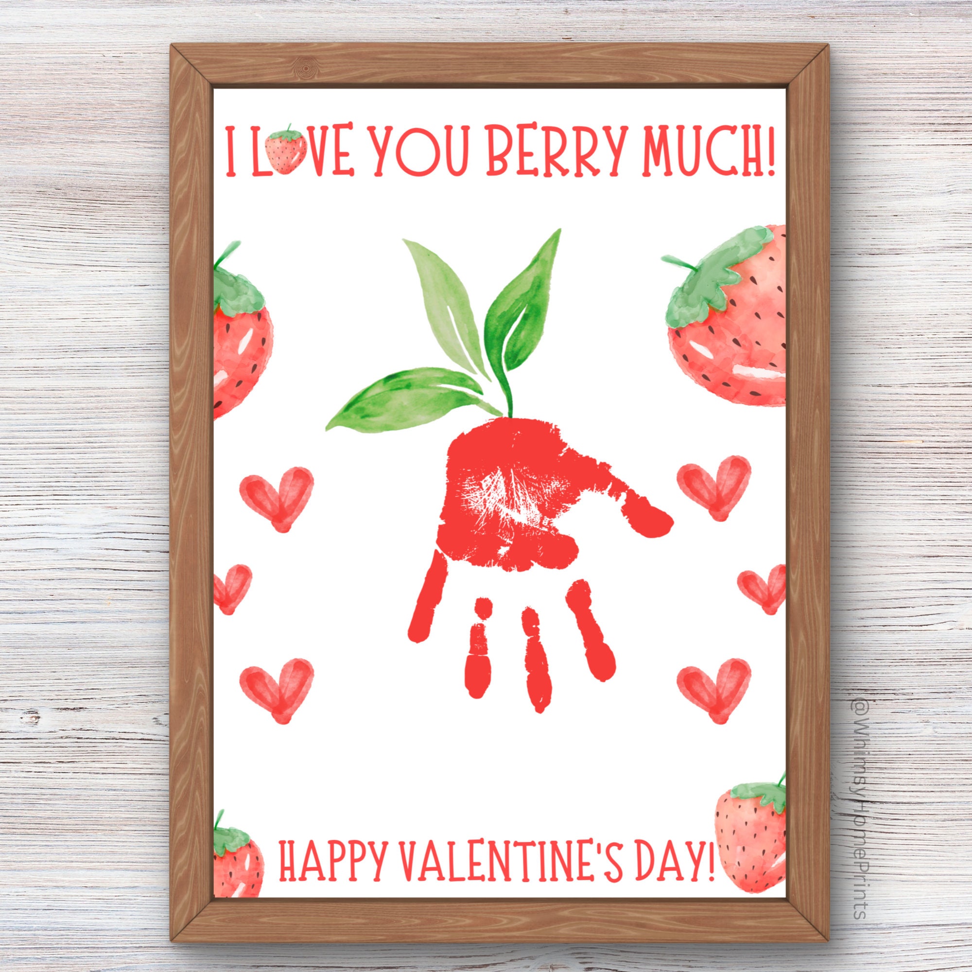 I Love You BERRY Much Valentines Day Activities, Printable Handprint ...