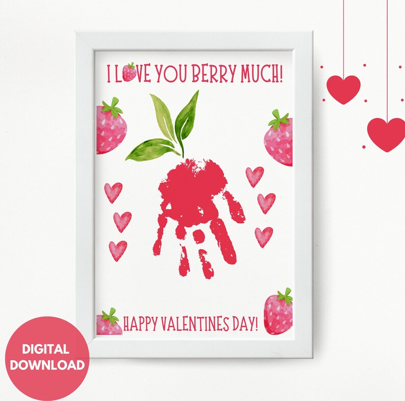 Valentine's Day Handprint Art, I Love You Berry Much, DIY Valentines ...