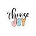 Choose Joy Sticker - Etsy