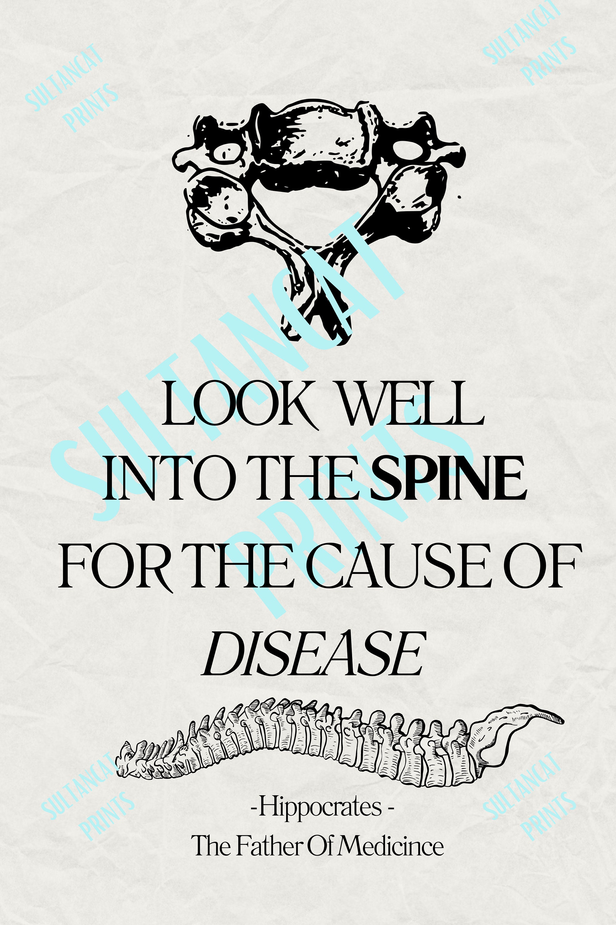 Look Well Into the SPINE for the Cause of DISEASE POSTER ...