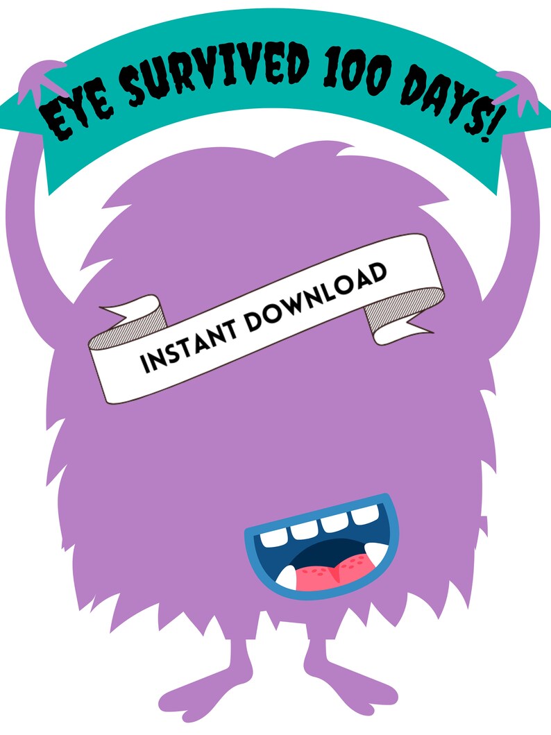 Set of 3 100th Day Activity Monster Sheets Eye Survived 100 Days T ...