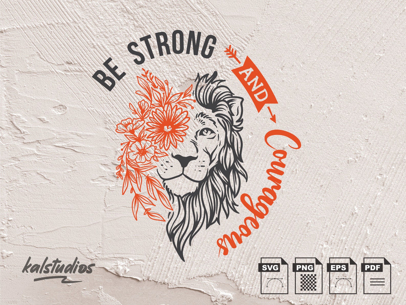 Be Strong and Courageous SVG, Strong and Courageous Svg, Strong Woman ...