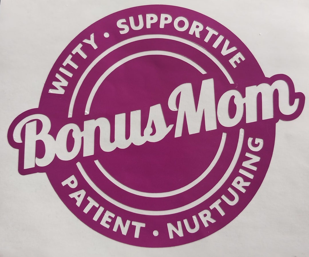 Bonus Mom Whitty-supportive-patient-nurturing Vinyl Window Decal - Etsy