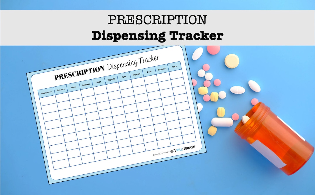 Prescription Dispensing Tracker Easily Keep Track of Your Script ...