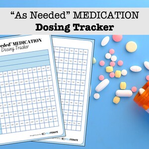 As Needed Medication Dosing Tracker Keep Track of Your Doses, Avoid Double Dosing, Take to Your ...