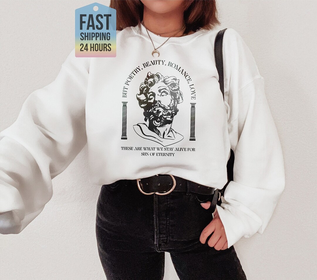 But Poetry Beauty, Romance Love Sweatshirt, Bookish Sweatshirt, Book ...