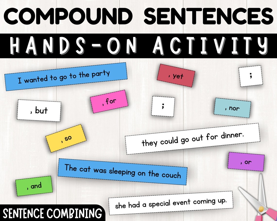 Compound Sentences Hands-on Activity Sentence Building Activity ...