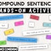 Compound Sentences Hands-on Activity Sentence Building Activity ...