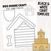 Printable Dog House Craft Template | Summer Craft Activity | Build a ...