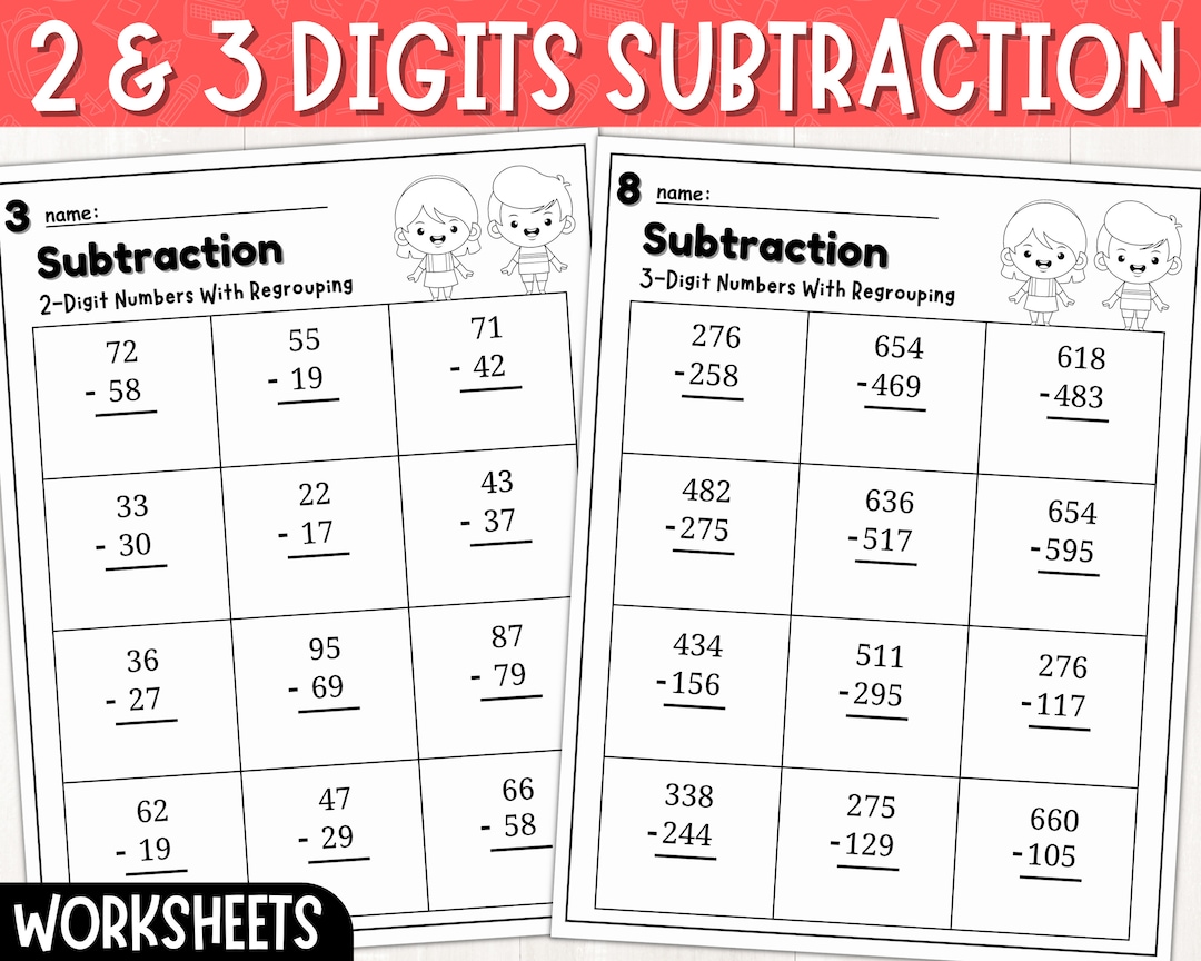 2 and 3 Digit Subtraction With and Without Regrouping Worksheets | Math ...