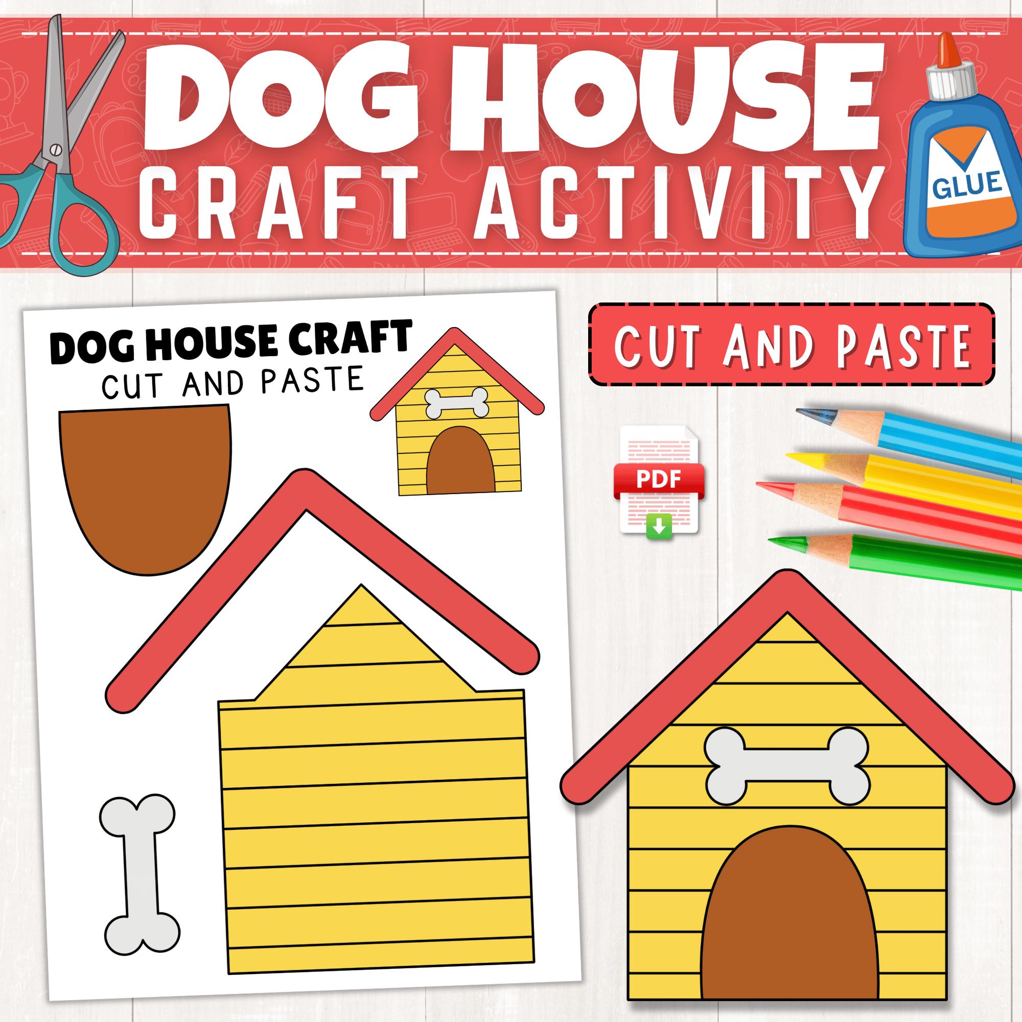 Printable Dog House Craft Template | Summer Craft Activity | Build a ...