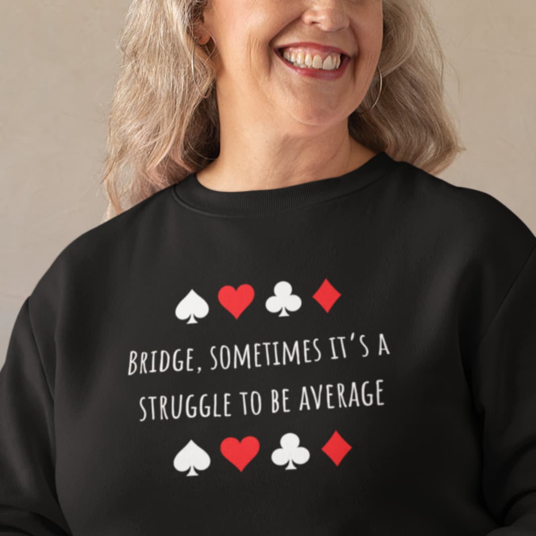 Bridge Player Sweatshirt: Funny Card Game Slogan Gift - Etsy