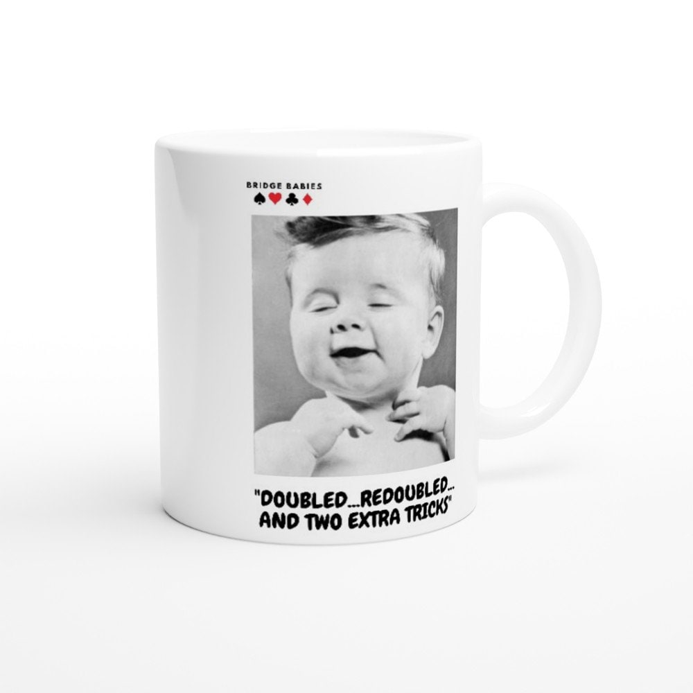 Mug Bridge Doubled Redoubled and Two Extra Tricks Coffee Mug Bridge ...
