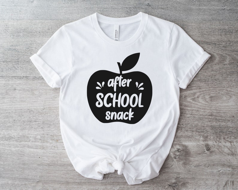 After School Snack SVG School Shirt Svg School Svg Teacher - Etsy