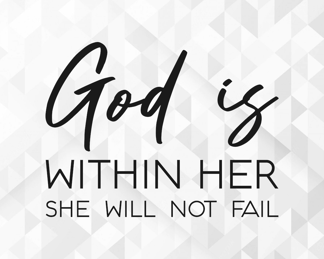 God is Within Her SVG, Christian Woman Svg, God Svg, Motivation Svg ...