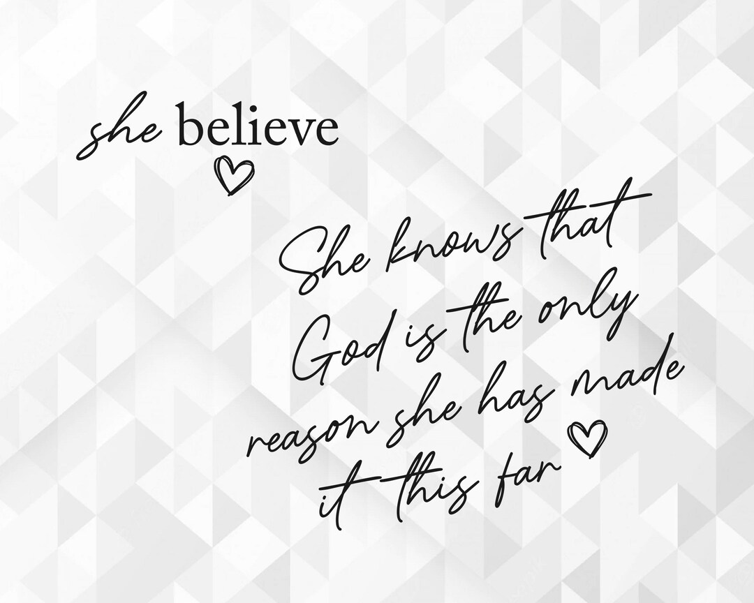 She Believe SVG, Christian Woman Svg, Religious Svg, Bible Svg, Jesus ...