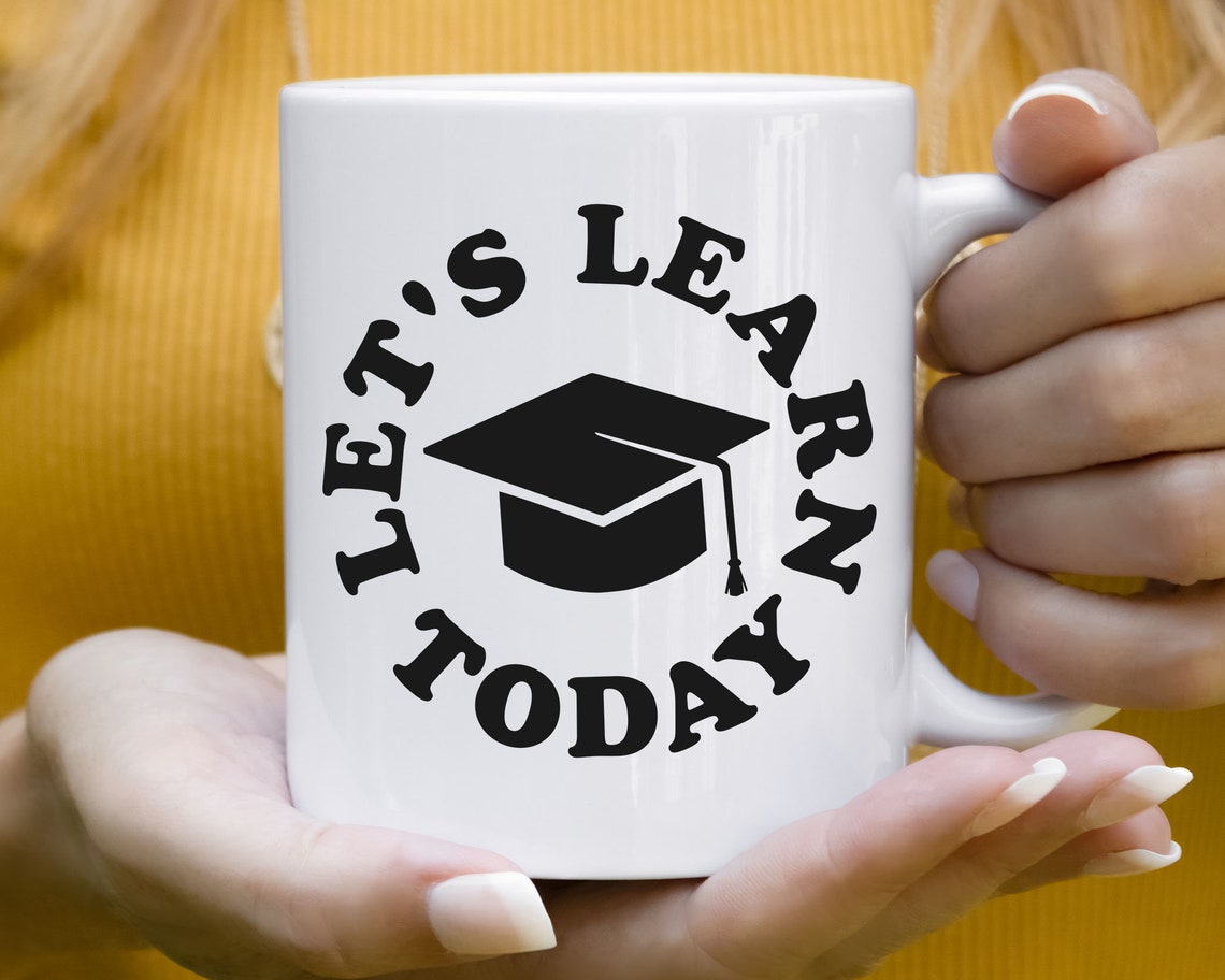 Let's Learn Today SVG, School Shirt Svg, Funny Teacher Svg, School Svg ...