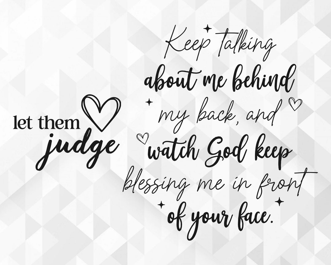 Let Them Judge SVG, Christian Woman Svg, God Svg, Bible Svg ...