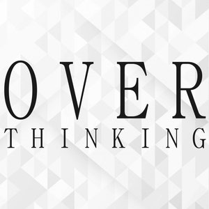 Overthinking SVG, Mental Health Svg, Self Love, Self Care, Anxiety Svg ...