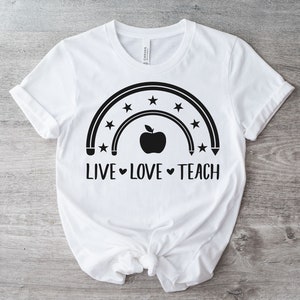 Live Love Teach SVG, School Shirt Svg, School Svg, Teacher Life Svg ...