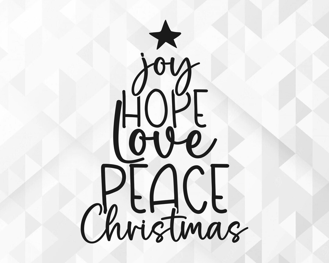 Joy Hope Love Peace Christmas Svg, Merry Christmas Svg, Winter Svg ...
