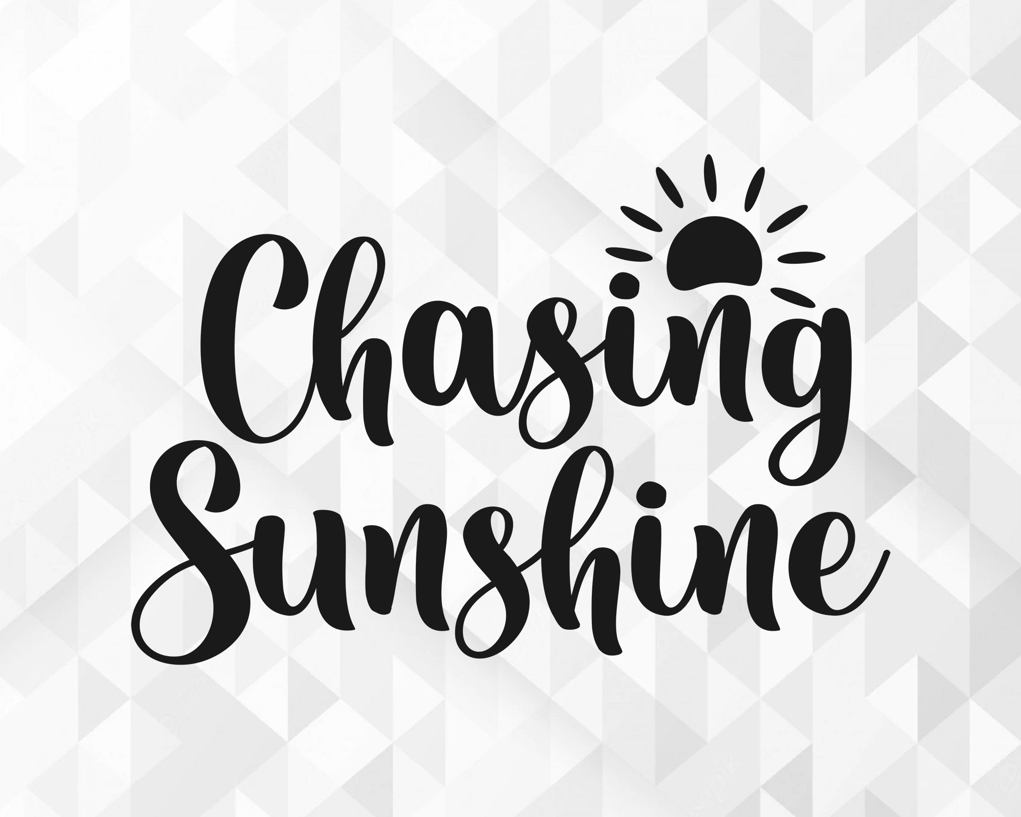 Chasing Sunshine SVG Summer Svg Summer Design for Shirts - Etsy