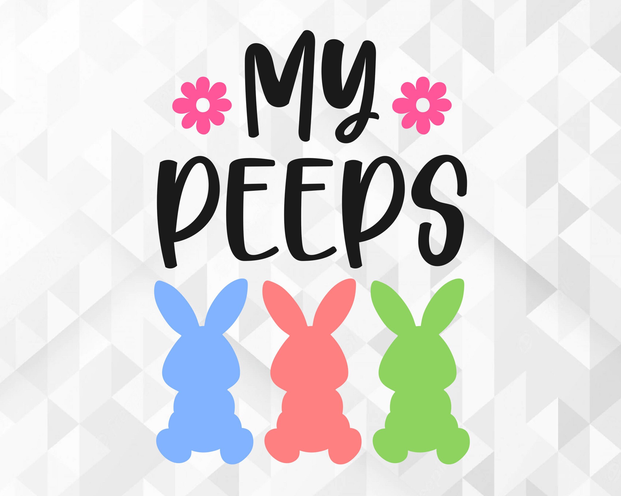 My Peeps SVG Easter Svg Spring Svg Bunnys Svg My Peeps Cut - Etsy