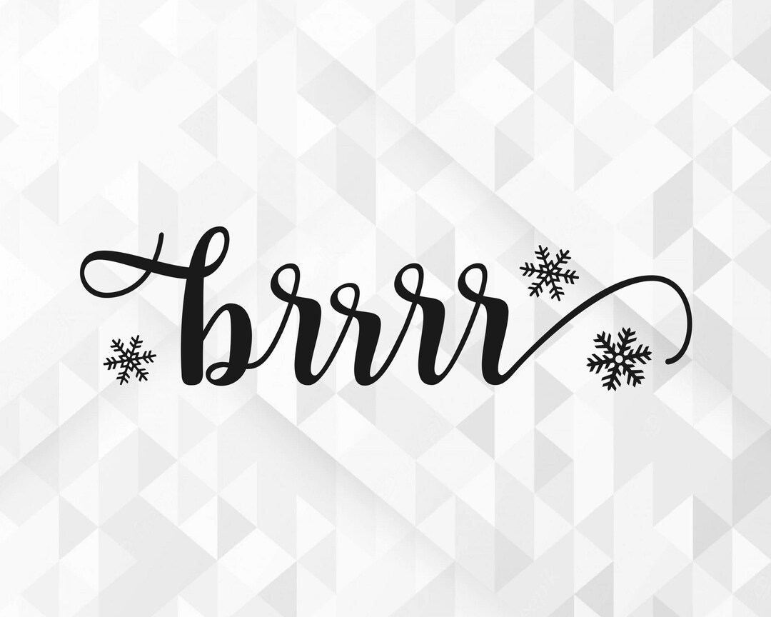 Brrrr SVG, Christmas Svg, Winter Svg, Merry Christmas Svg, Hello Winter ...