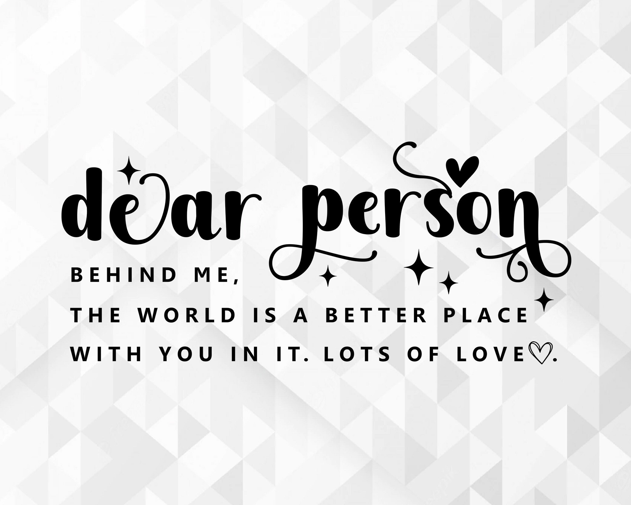 Dear Person Behind Me SVG Self Love Svg You Matter Svg Be - Etsy