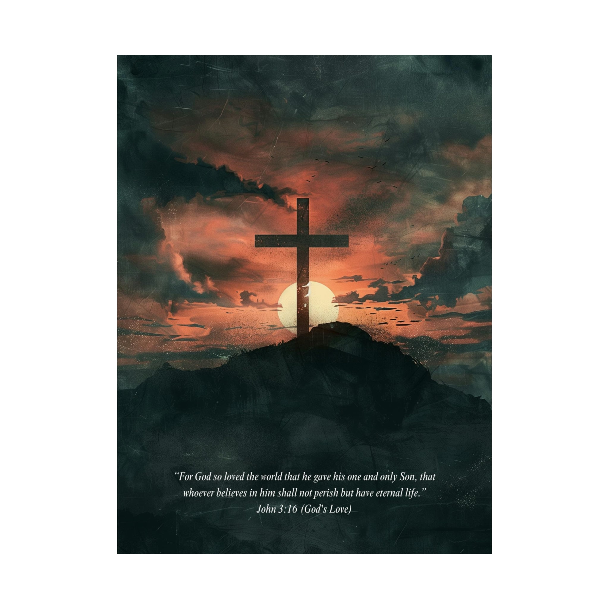 God's Love John 3:16 for God so Loved the World That He Gave His One ...