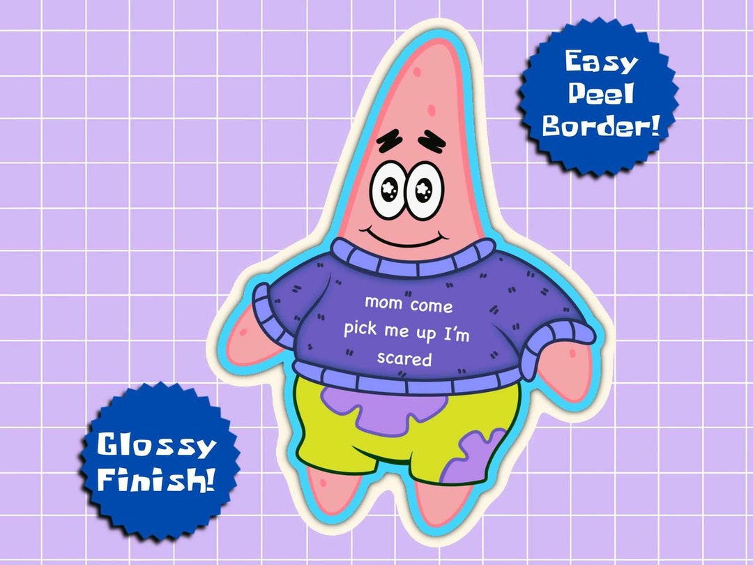 Cartoon Meme Quote Sticker. Mom Come Pick Me up I'm Scared. Glossy ...