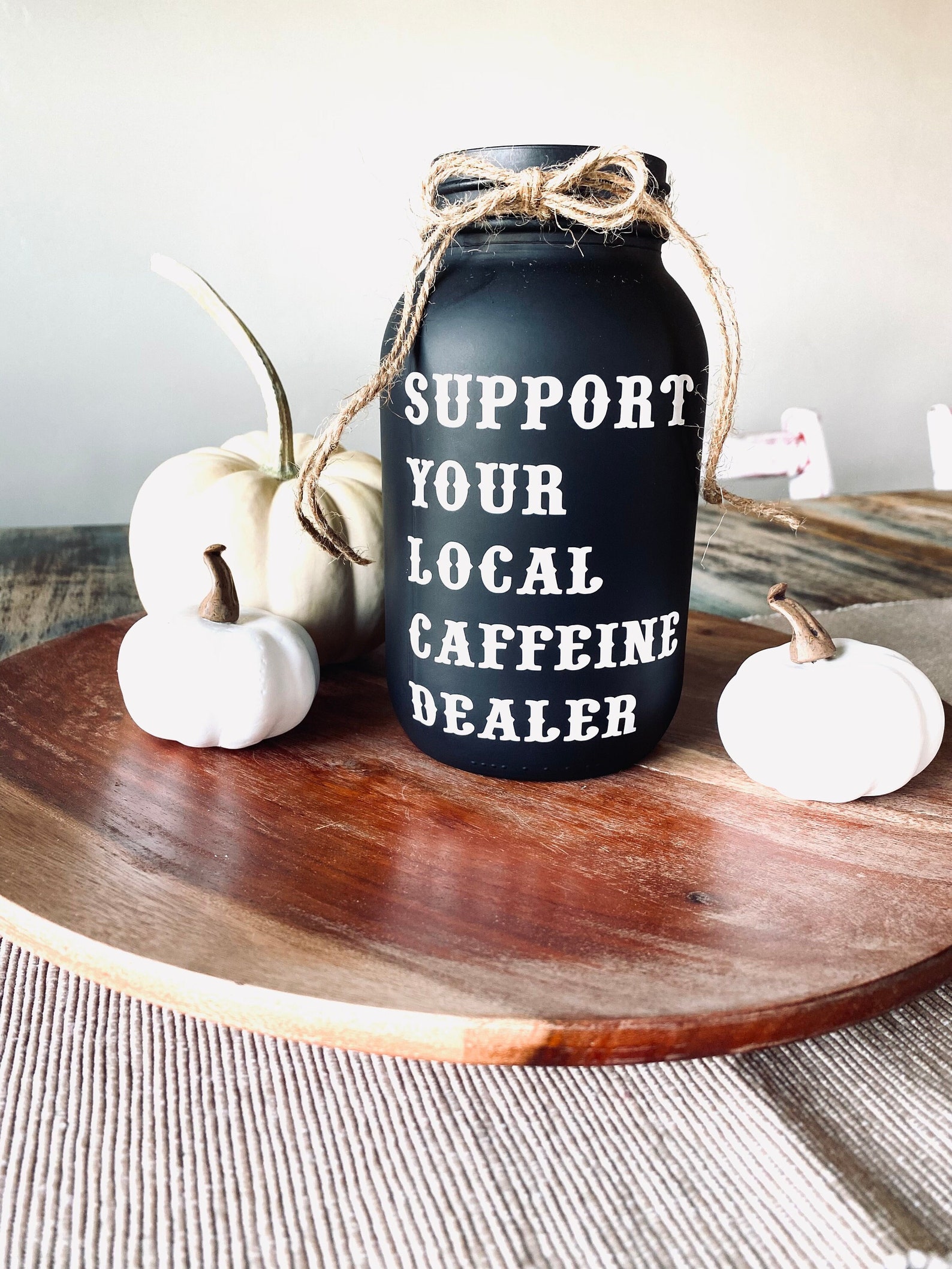 Custom Coffee Shop Tip Jar | Support Your Local Caffeine Dealer - Etsy