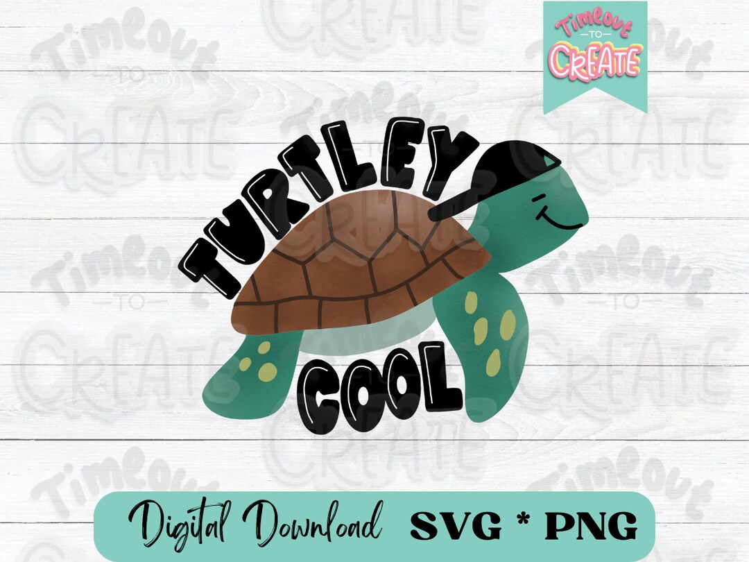 Tortuga Marina SVG, Tortuga Marina PNG, Turtley Cool - Etsy México