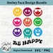 Smiley Face SVG, Smiley SVG Bundle, Be Happy SVG - Etsy