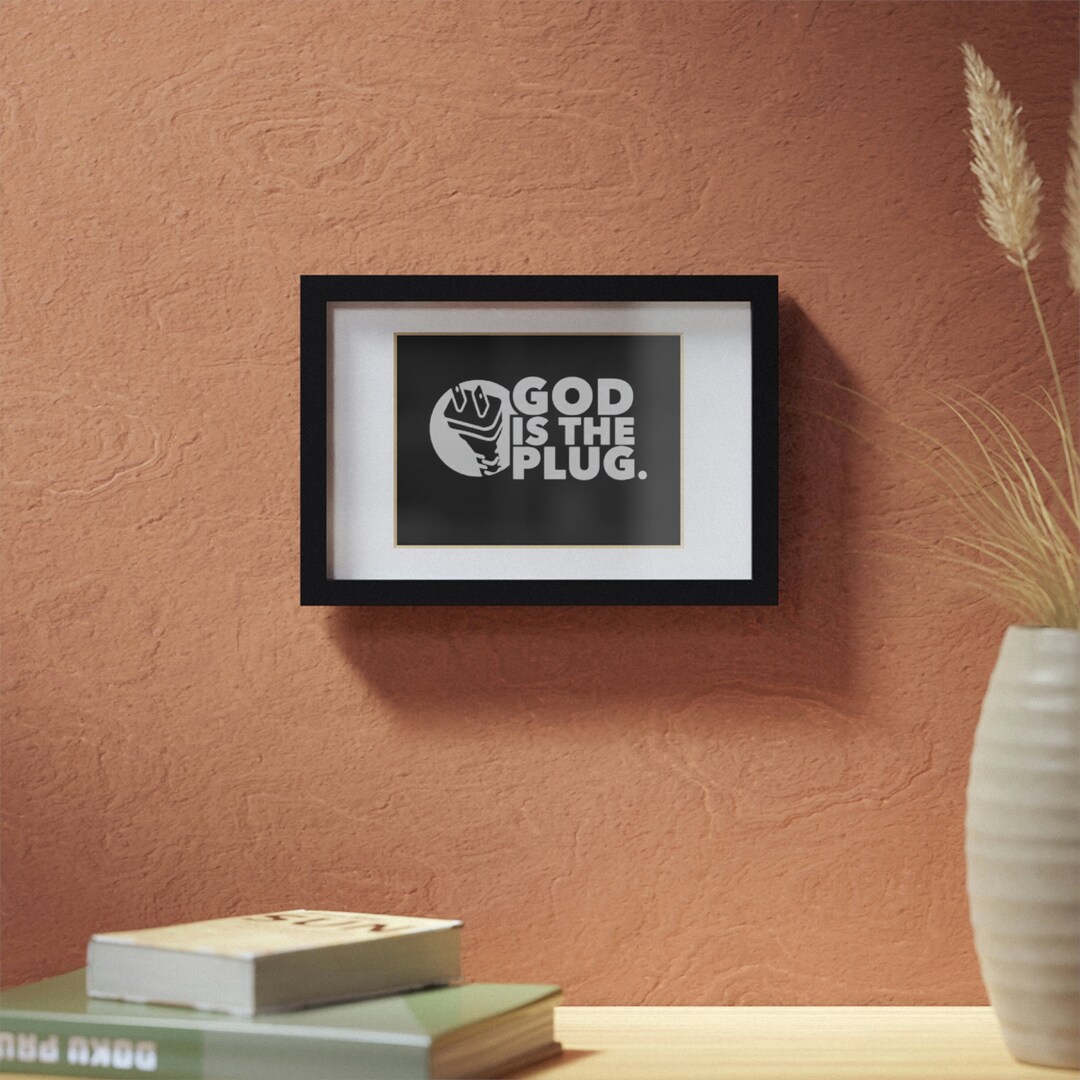 God is the Plug Framed Posters, Black - Etsy