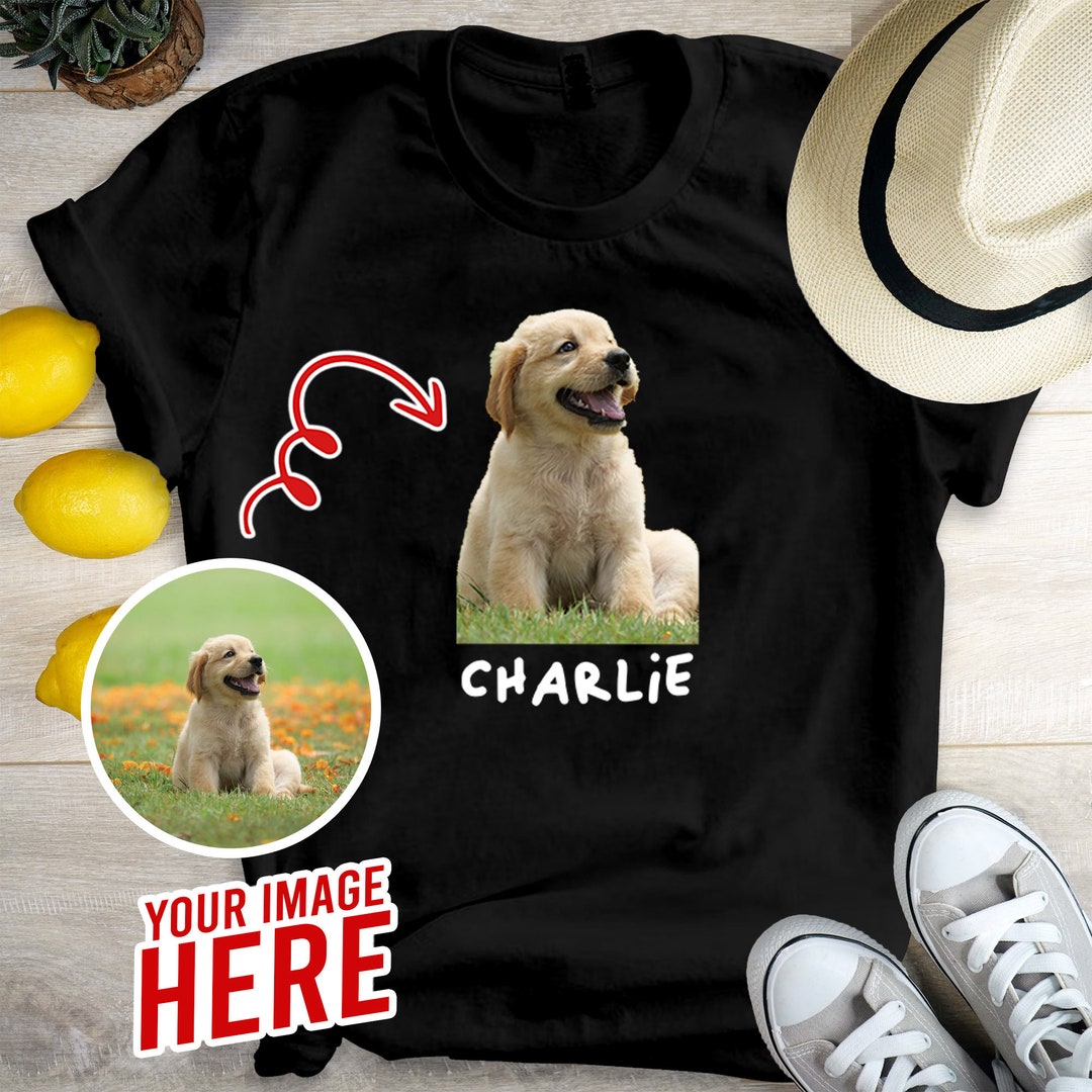 Customizable Pet Photo T-shirt, Custom Pet Photo Shirt, Pet Photo Shirt ...