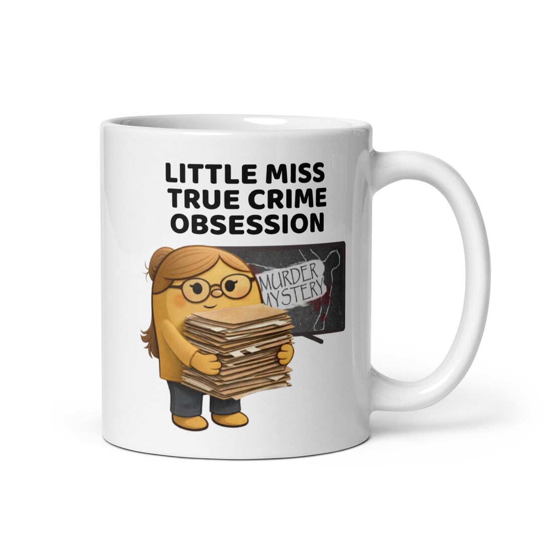 Little Miss True Crime Obsession Mug | Funny Coffee Cup | Podcast Lover ...