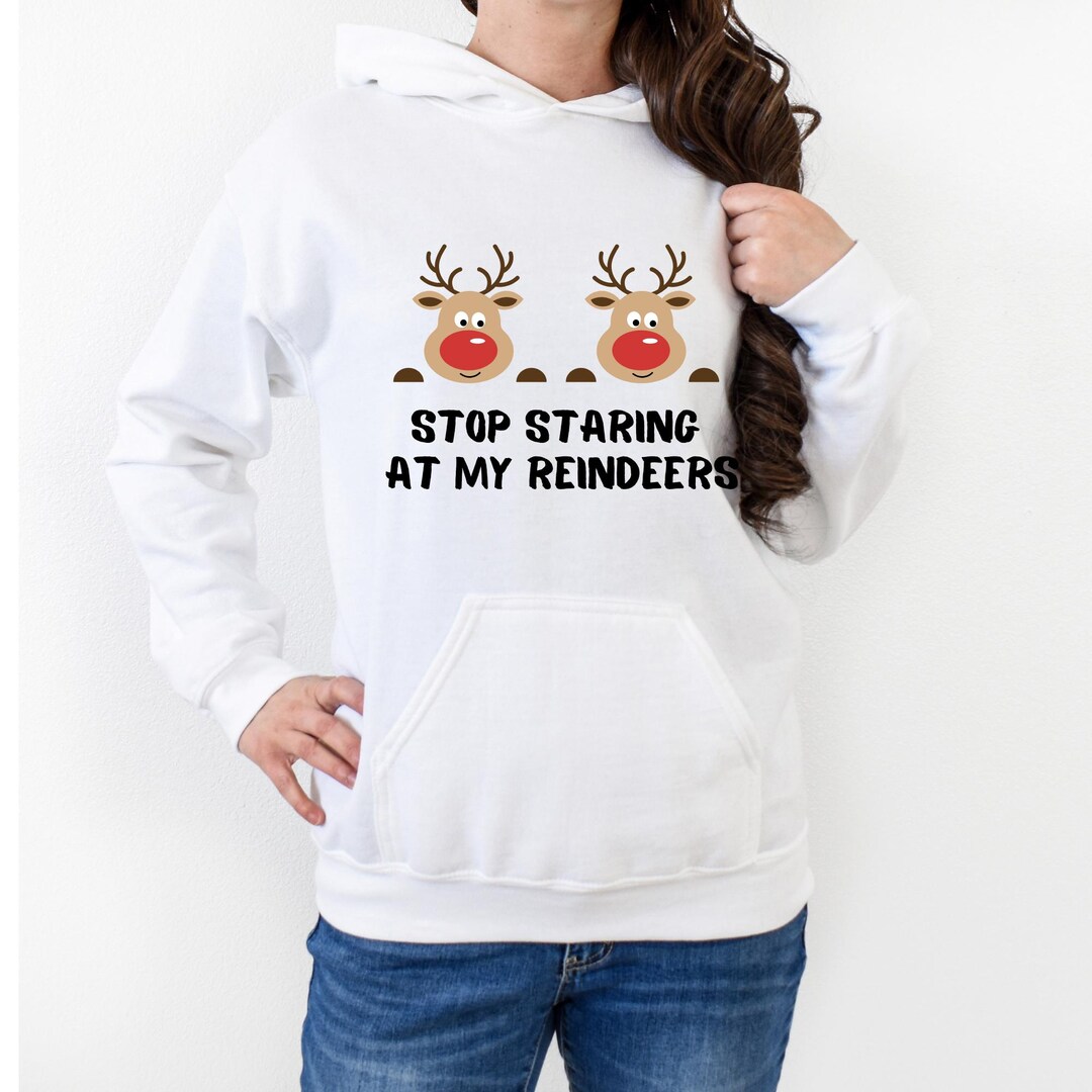 Stop Staring at My Reindeers Christmas SVG PNG, Funny Christmas ...