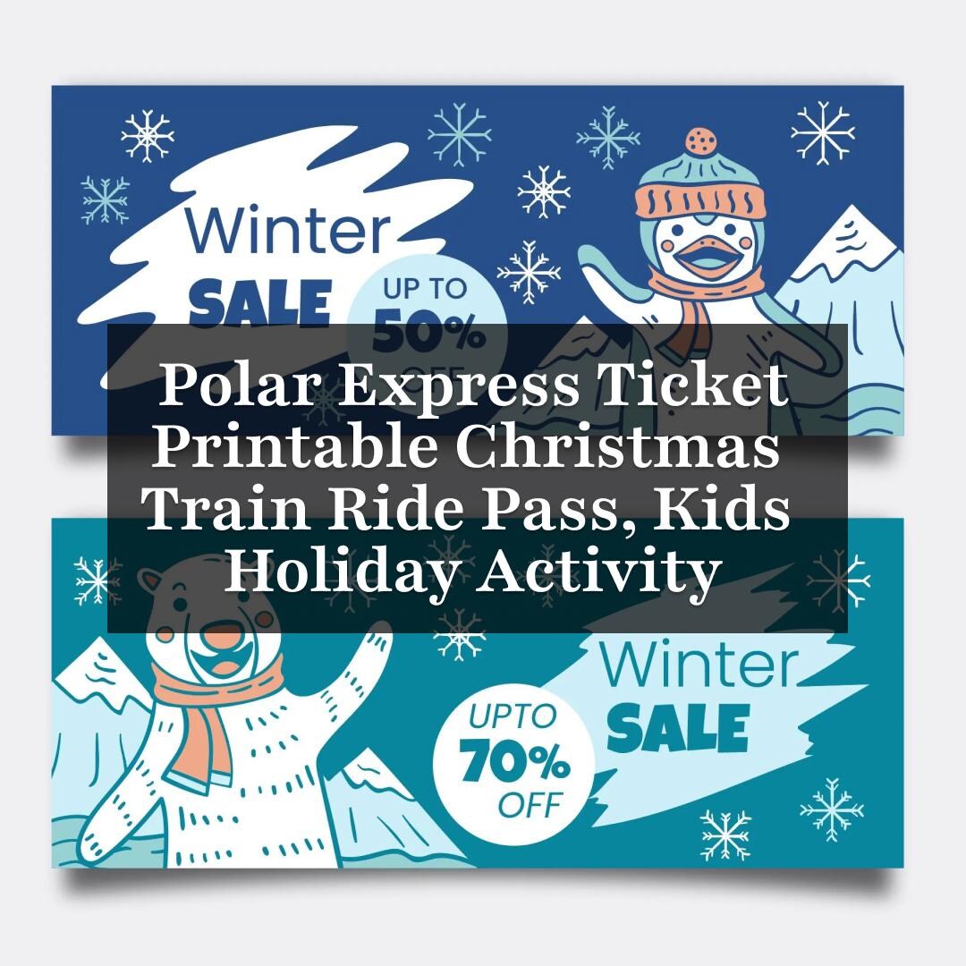 Polar Express Ticket Printable, Christmas Train Ride Pass, Kids Holiday ...