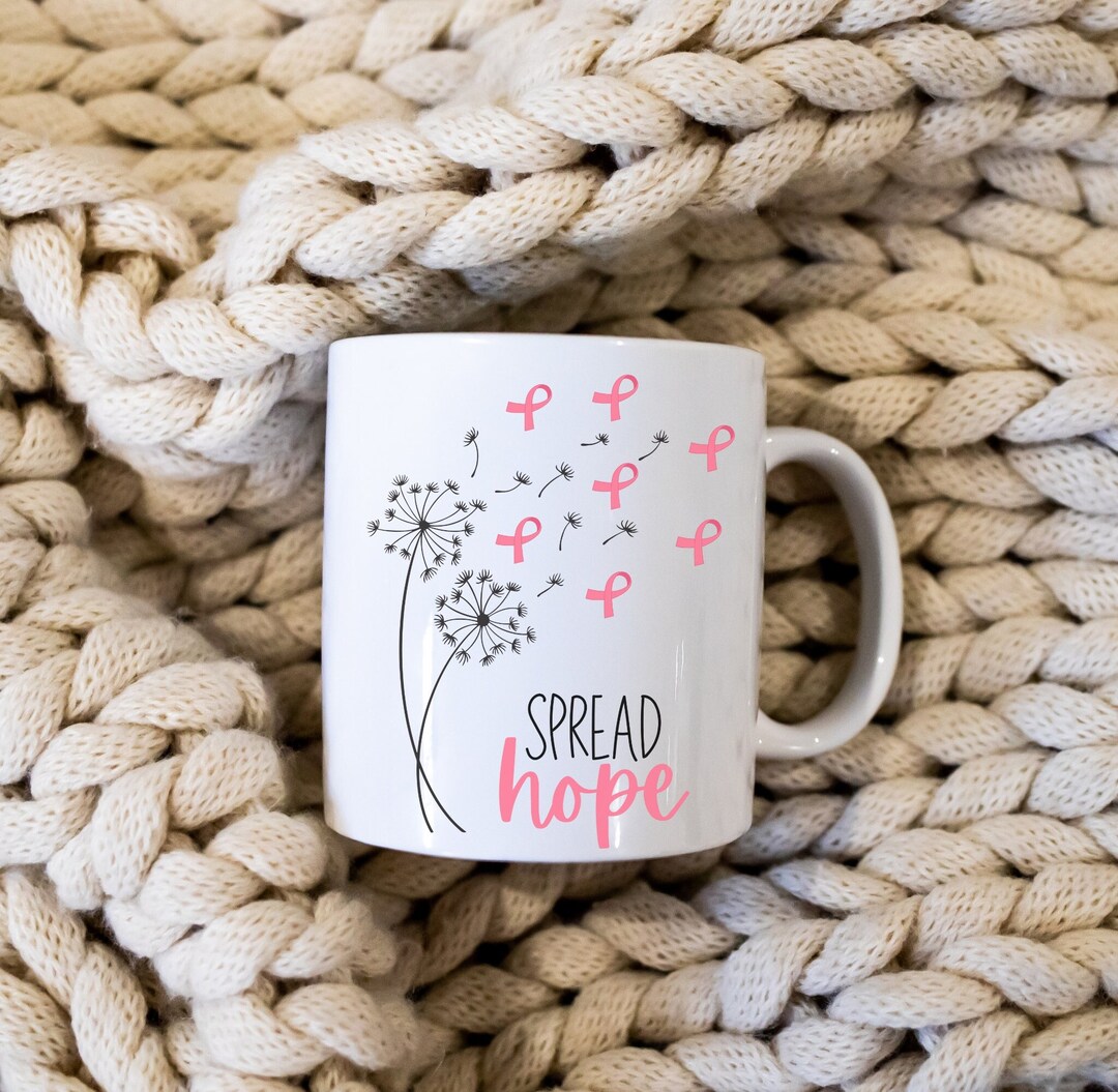 Breast Cancer Mug, Cancer Ribbon Mug, Spread Hope Coffee Mug, Pink ...
