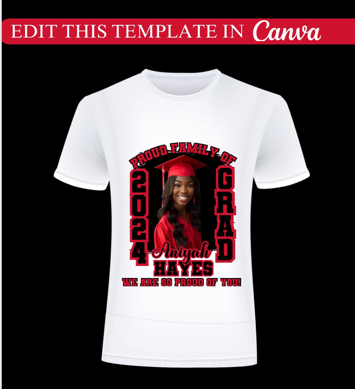 Graduation Tshirt Design Editable in Canva, 2024 Graduation T Shirt ...