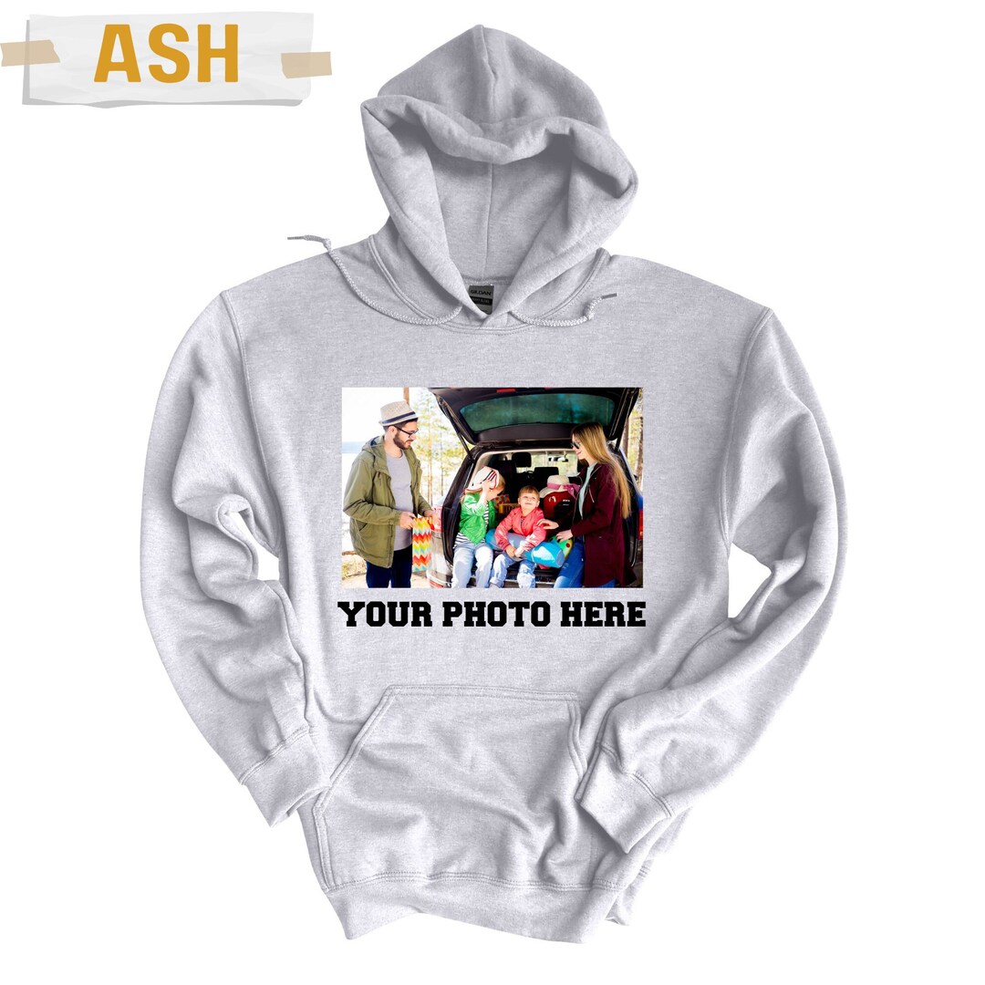 Photo Hoodie, Picture Hoodie, Custom Photo, Your Own Picture, Custom ...